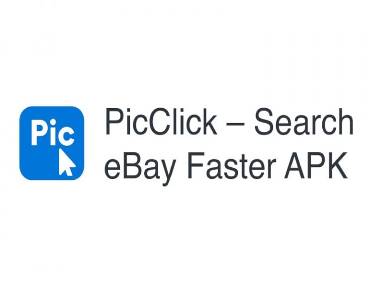 Ứng dụng PicClick là gì, làm sao mua hàng eBay từ PicClick?